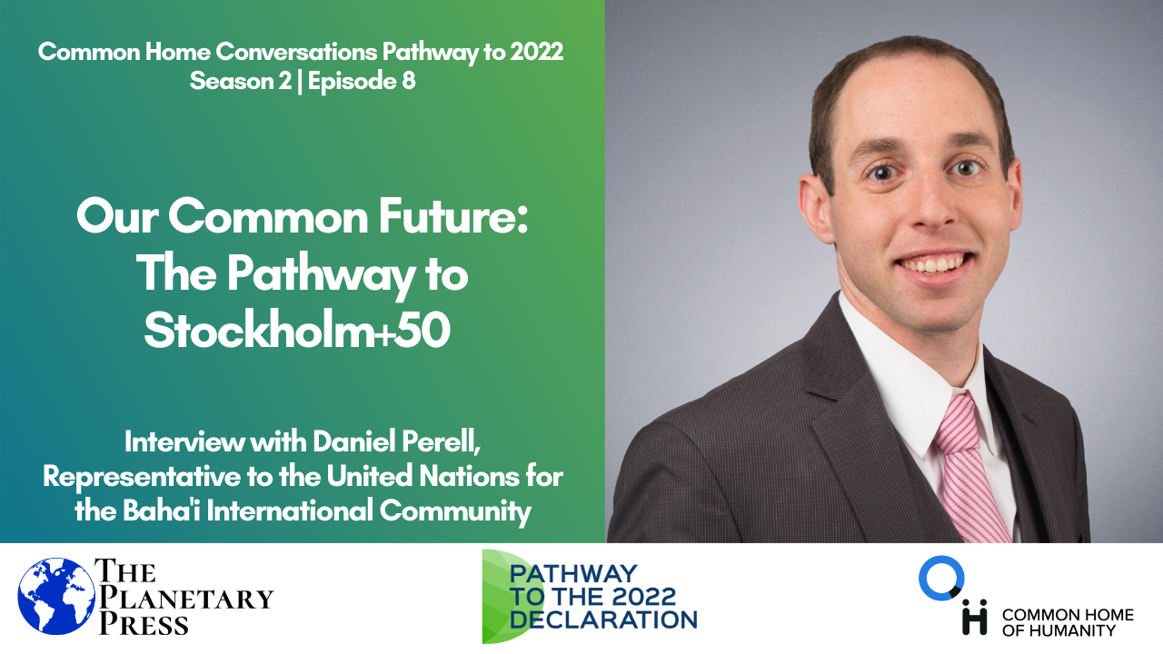 Our Common Future: The Pathway to Stockholm+50 - The Planetary Press