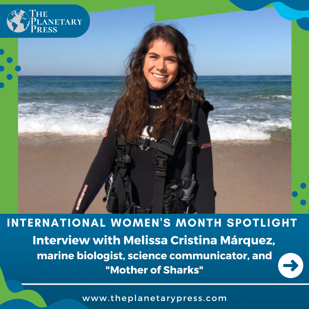 Mother of Sharks: The Adventures of Marine Biologist Melissa Cristina Márquez - The Planetary Press